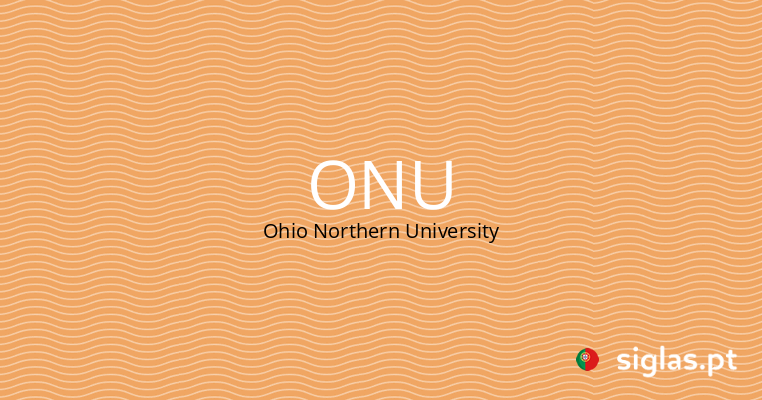 ONU - Ohio Northern University - Siglas